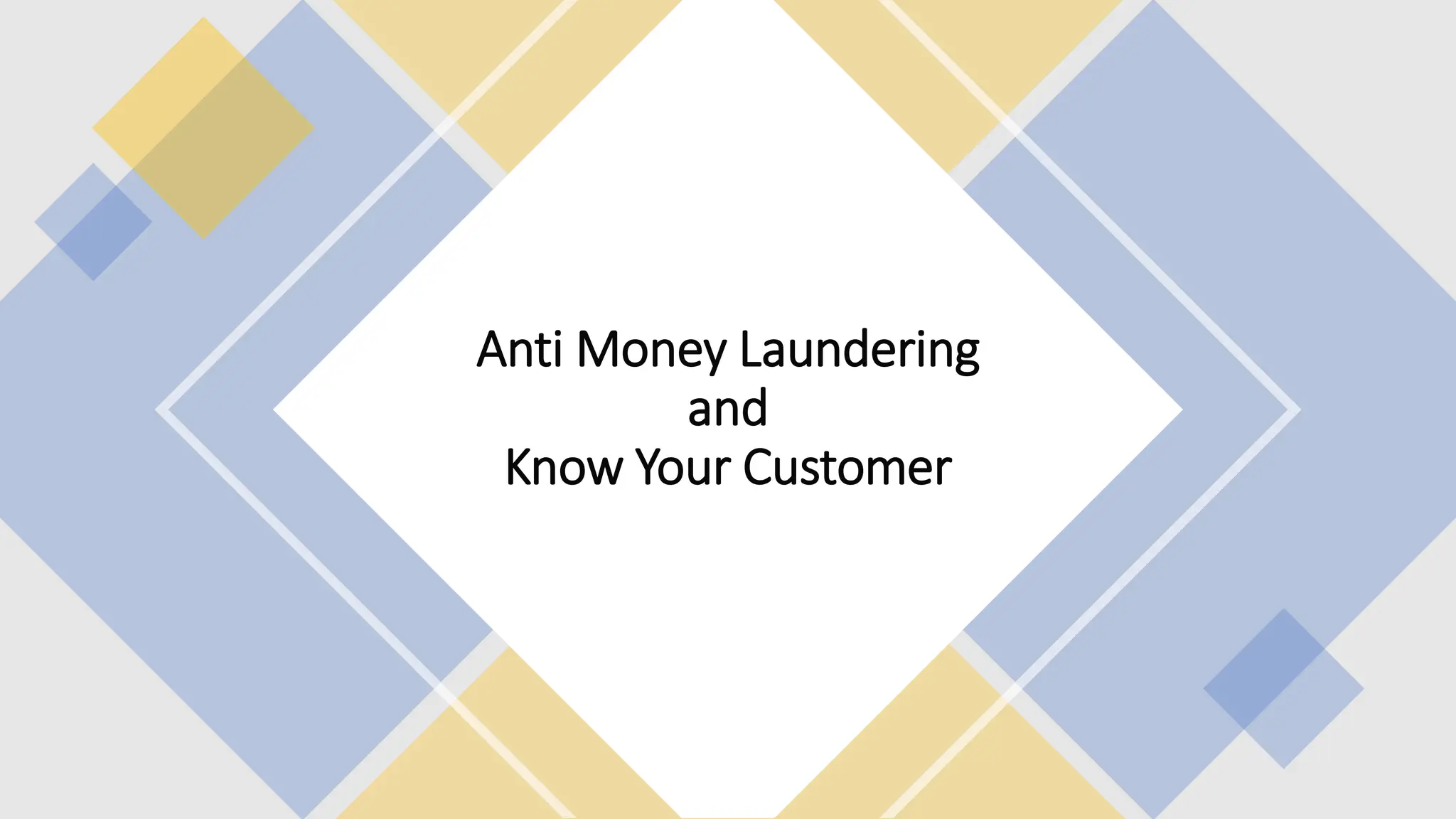 Anti Money Laundering & know client.pptx