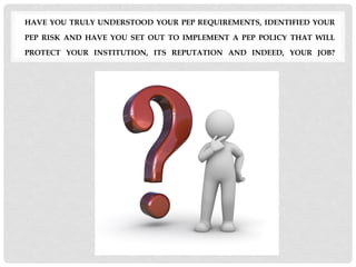 Anti money laundering - PEPs | PDF