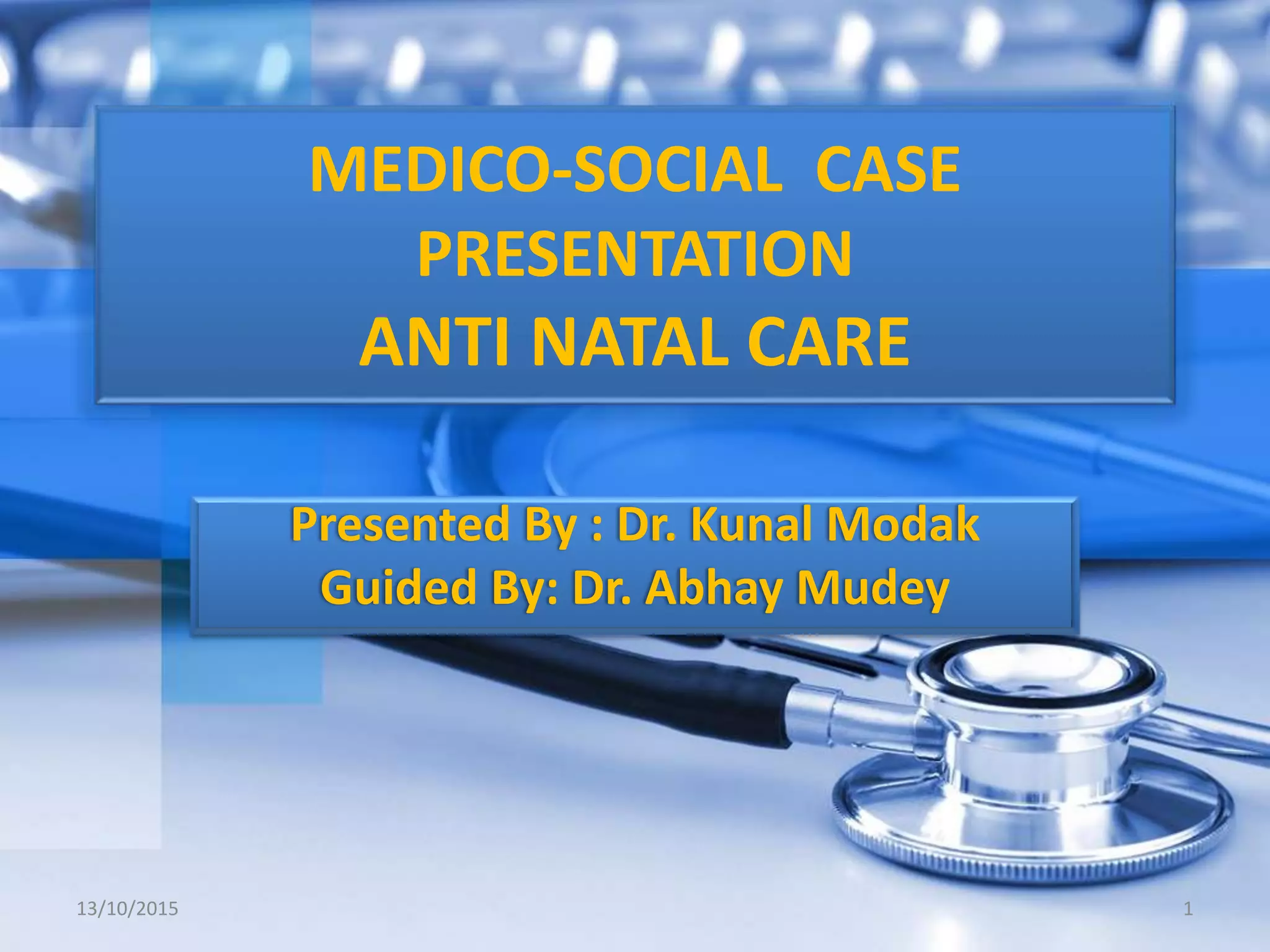 Anti-natal Care case | PPTX