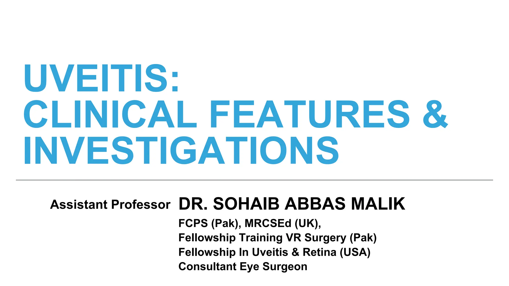 Uveitis: Clinical Features & Investigations | PDF