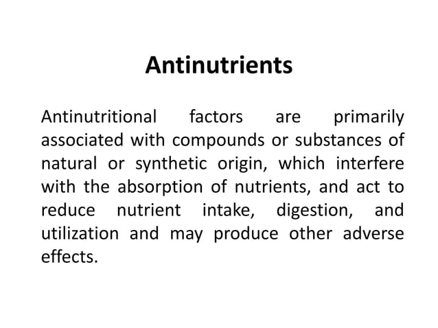 Antinutrients ppt | PPTX