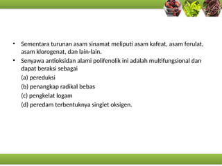 Jenis-jenis Antioksidan pada bahan pangan | PPTX