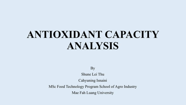 Antioxidant analysis | PPTX | Chemistry | Science