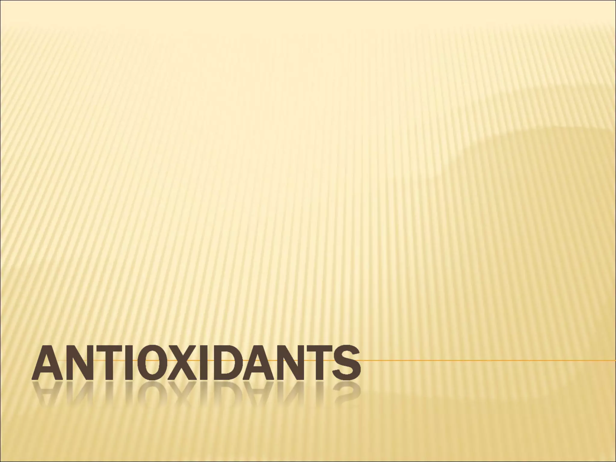 Antioxidants | PPT