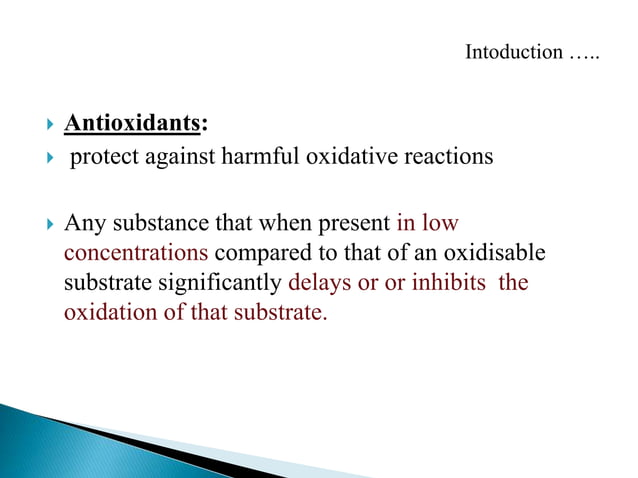 Antioxidants | PPTX | Chemistry | Science