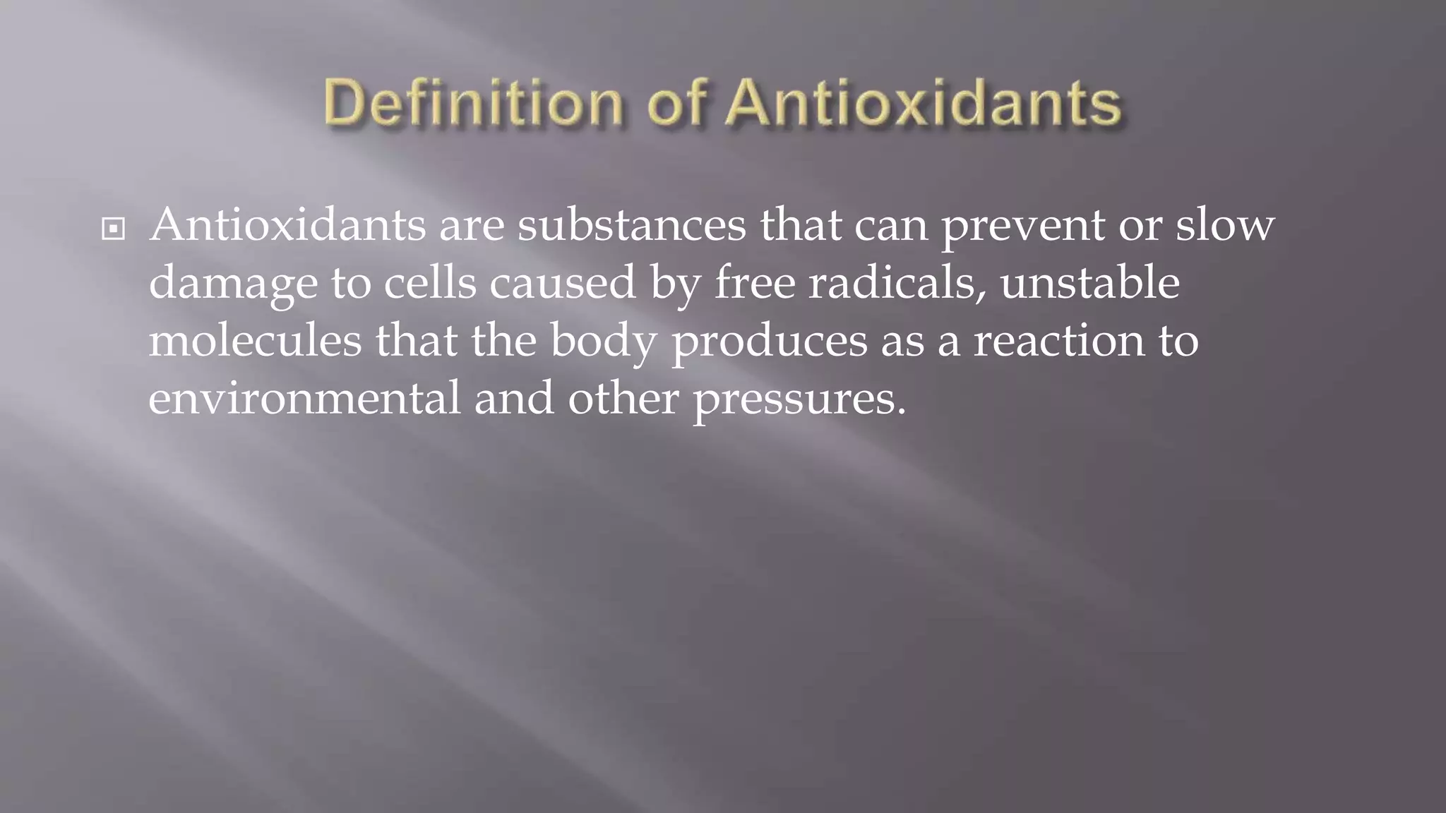 Antioxidants | PPTX