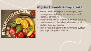 ANTIOXIDANTS AND THEIR HEALTH IMPACTS..pptx