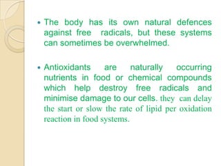 Antioxidants and their therapeutic implications | PPTX