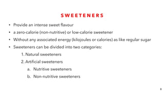 Antioxidants, sweeteners and flavours | PPT