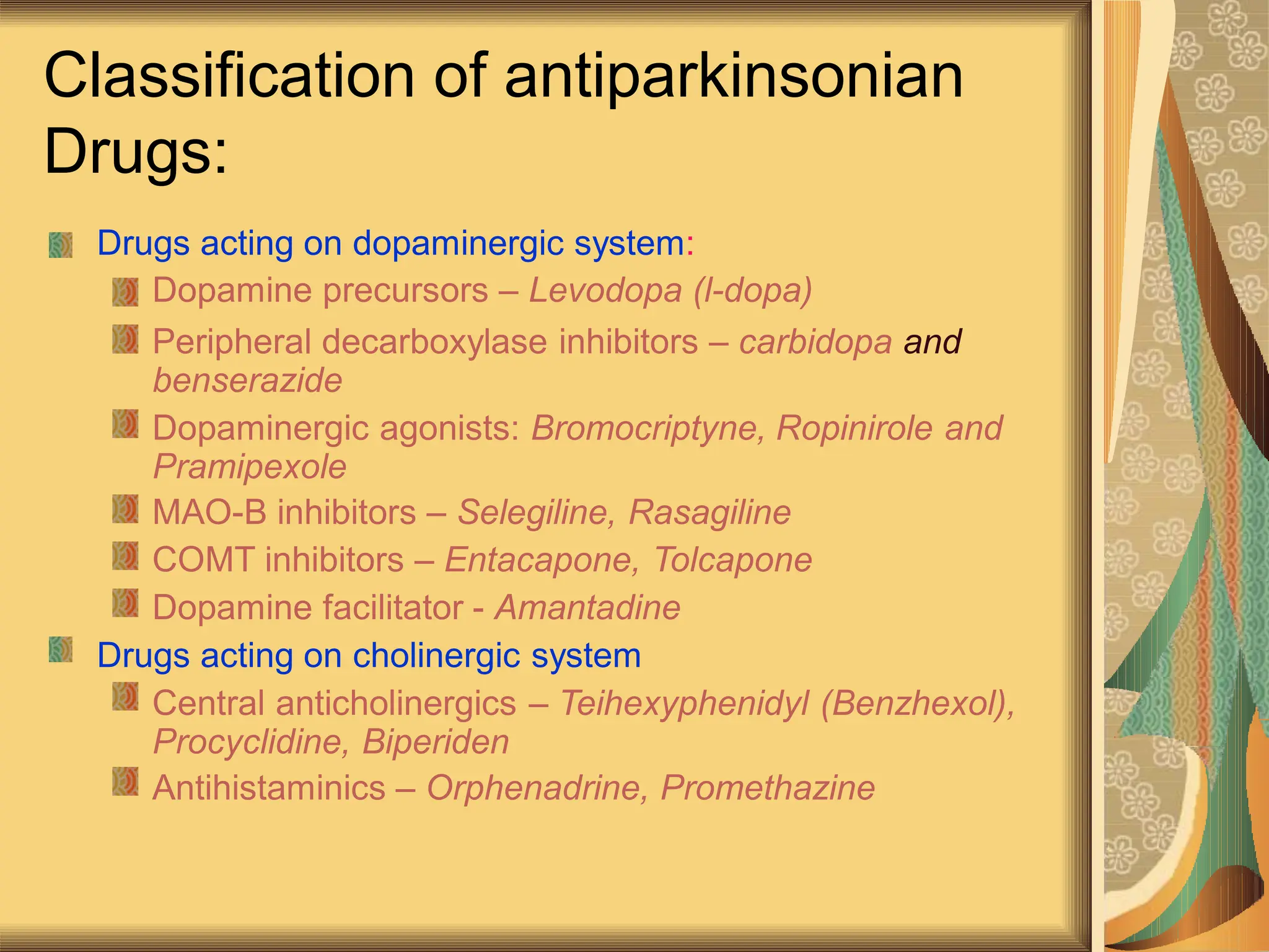 antiparkinson drug-Dopamine precursors,levodopa,cabidopa,bromocriptyne ...