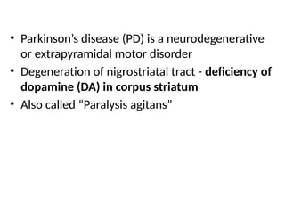 antiparkinsonian drugs.pptxantiparkinsonian drugs.pptx