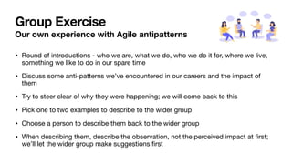 Agile Antipatterns and what we can do and can’t do about them - Agile ...
