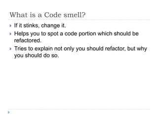 Introduction to AntiPatterns & CodeSmells | PPTX