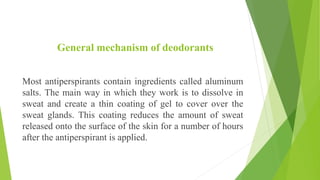 Antiperspirant &Deodorant | PPTX