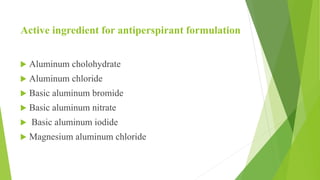 Antiperspirant &Deodorant | PPTX