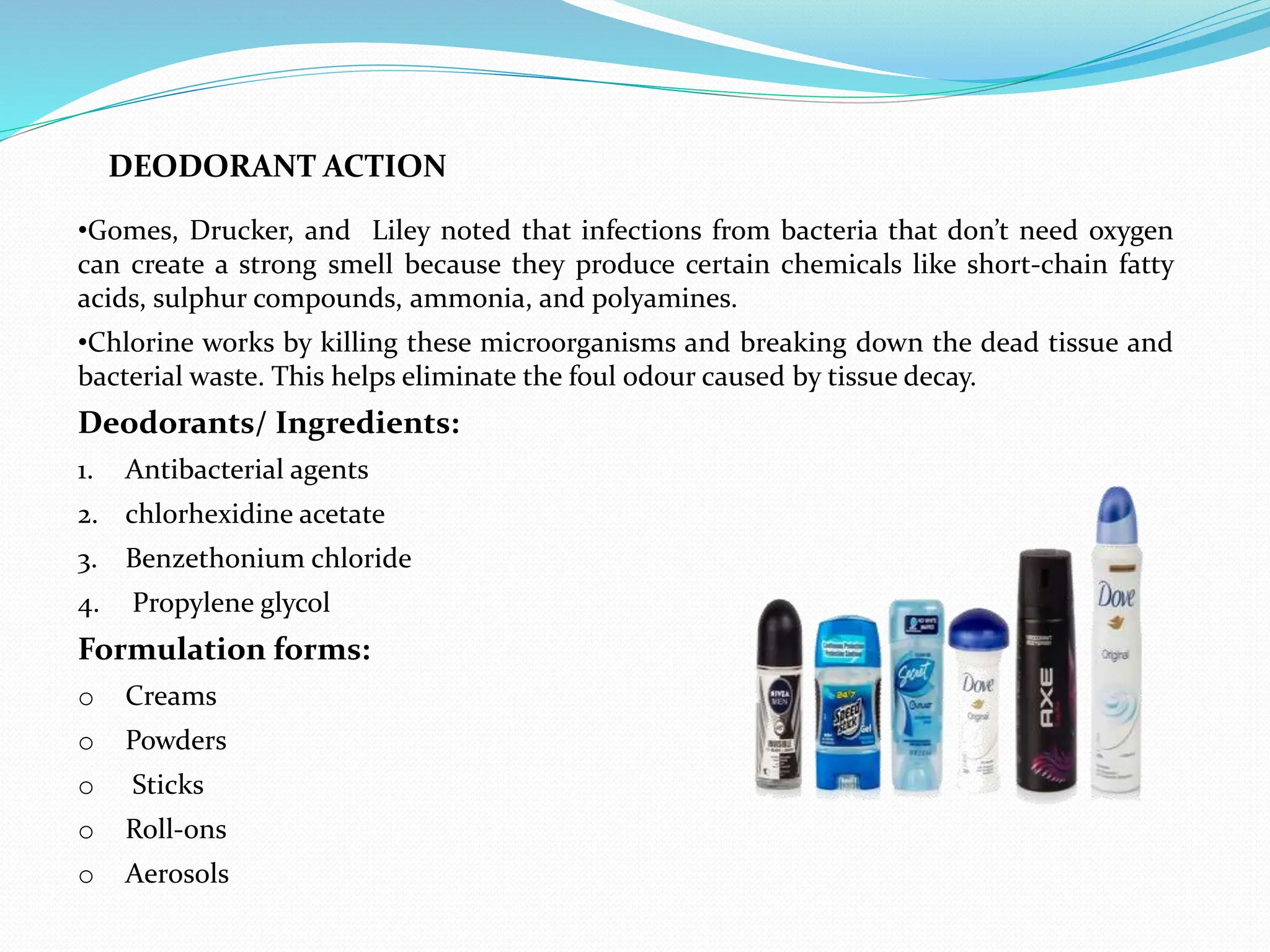 ANTIPERSPIRANTS AND DEODORANTS : MECHANISM OF ACTION | PPTX