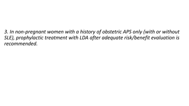 Antiphospholipid syndrome EULAR guidelines case based approach Ahmed ...