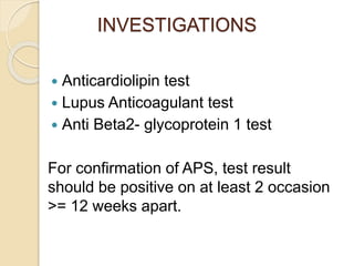 Antiphospholipid antibody Syndrome (APS) by Sunil Kumar Daha | PPT