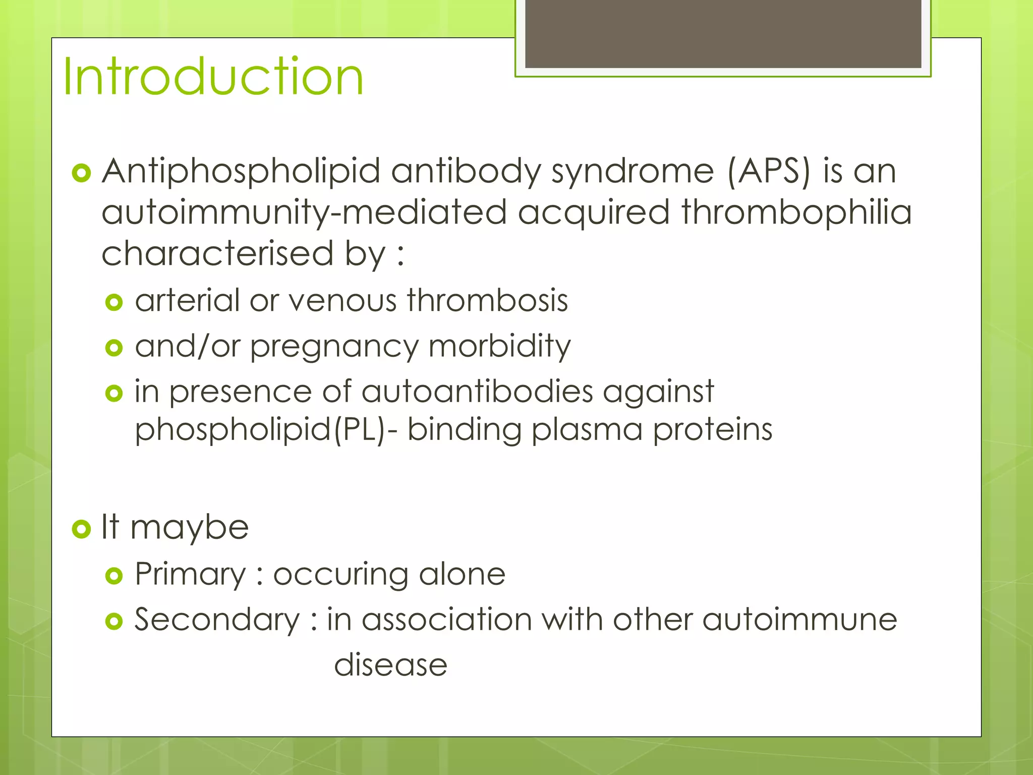 Antiphospholipid antibody syndrome | PPTX