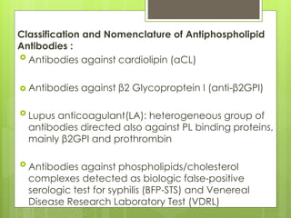 Antiphospholipid antibody syndrome | PPTX