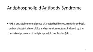 Antiphospholipid Antibody Syndrome lecture note.pptx