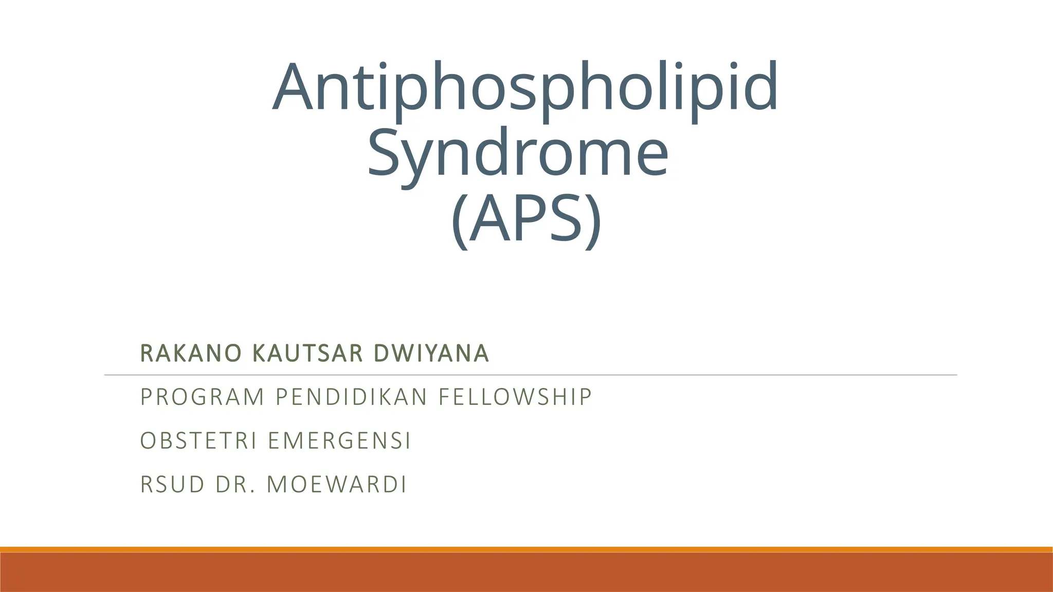 Antiphospholipid Syndrome (APS) main character | PPTX