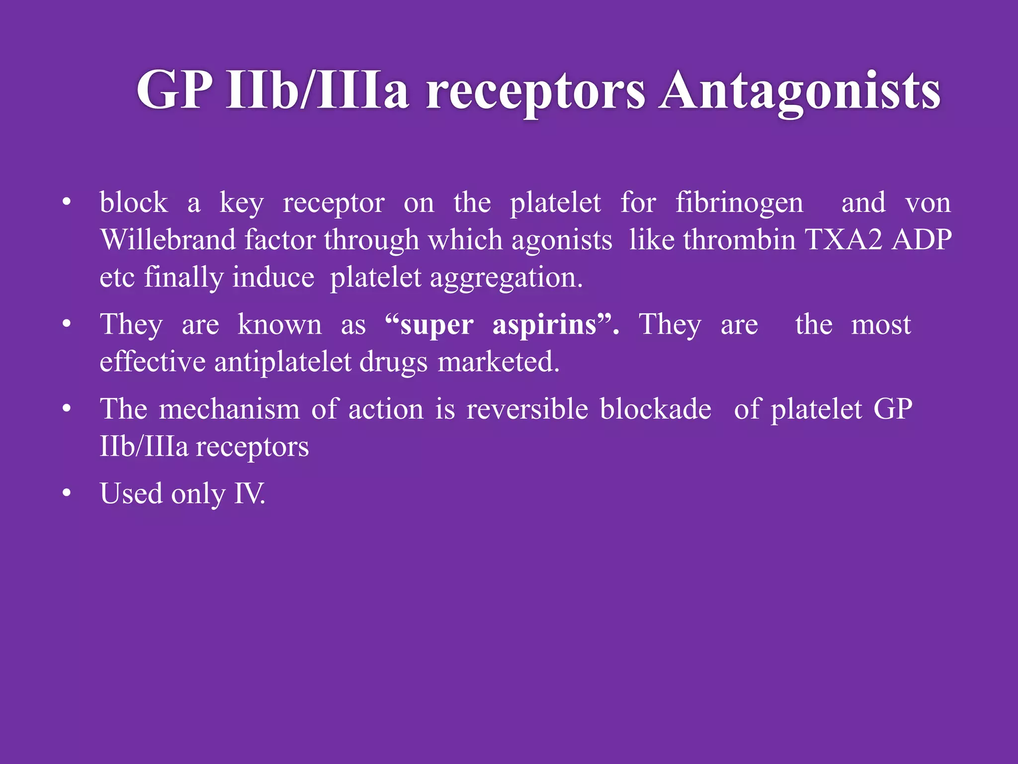 Pharmacology of Antiplatelet drugs | PPTX