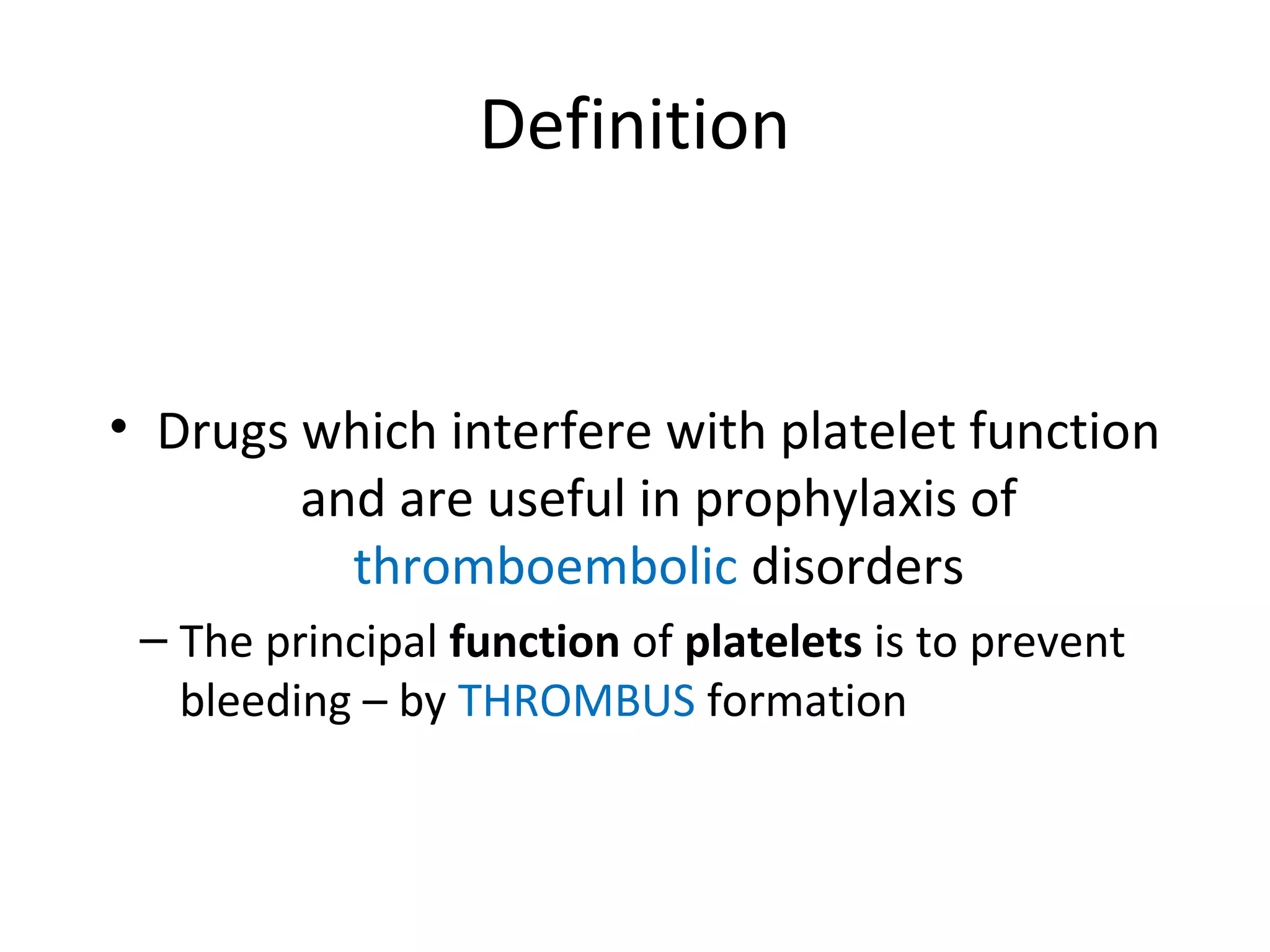 Antiplatelet drugs (antithrombotics) | PPT