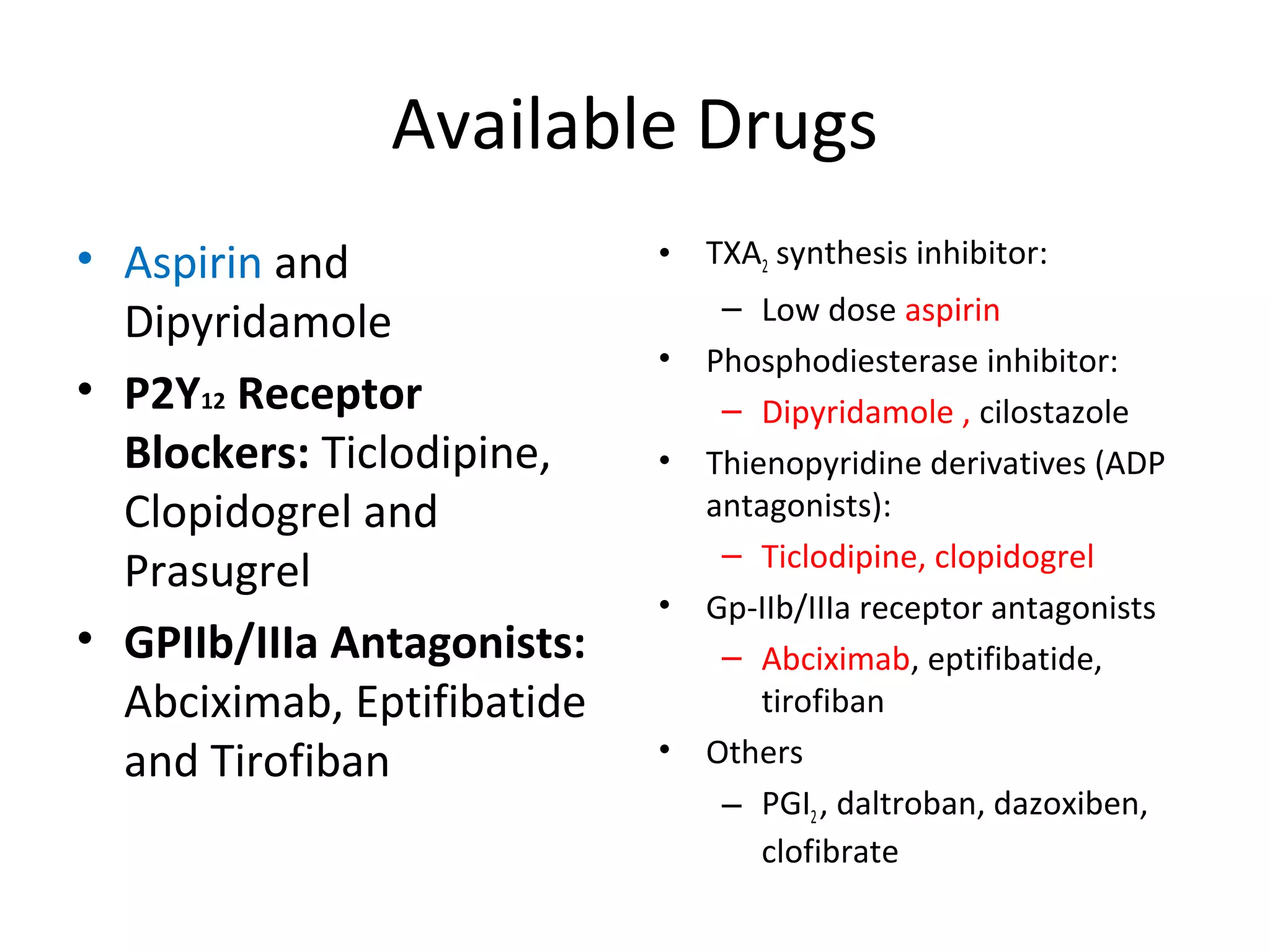 Antiplatelet drugs (antithrombotics) | PPT