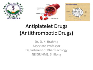 Antiplatelet drugs (antithrombotics) | PPT