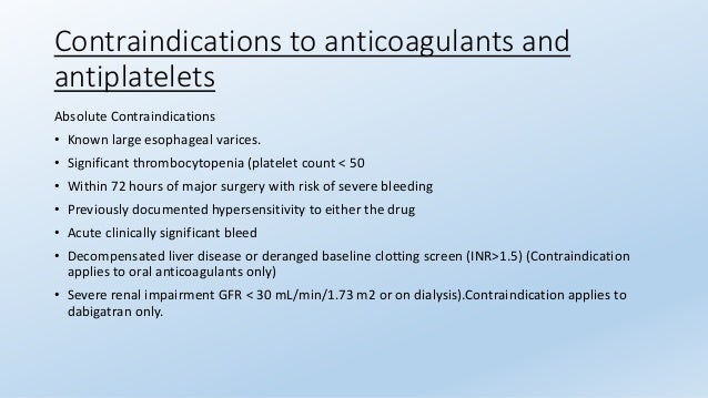 Antiplatelets and anticoagulants