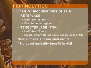 Antiplatelets, & fibrinolytics | PPT