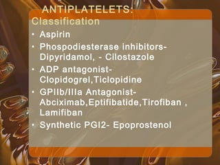Antiplatelets, & fibrinolytics | PPT