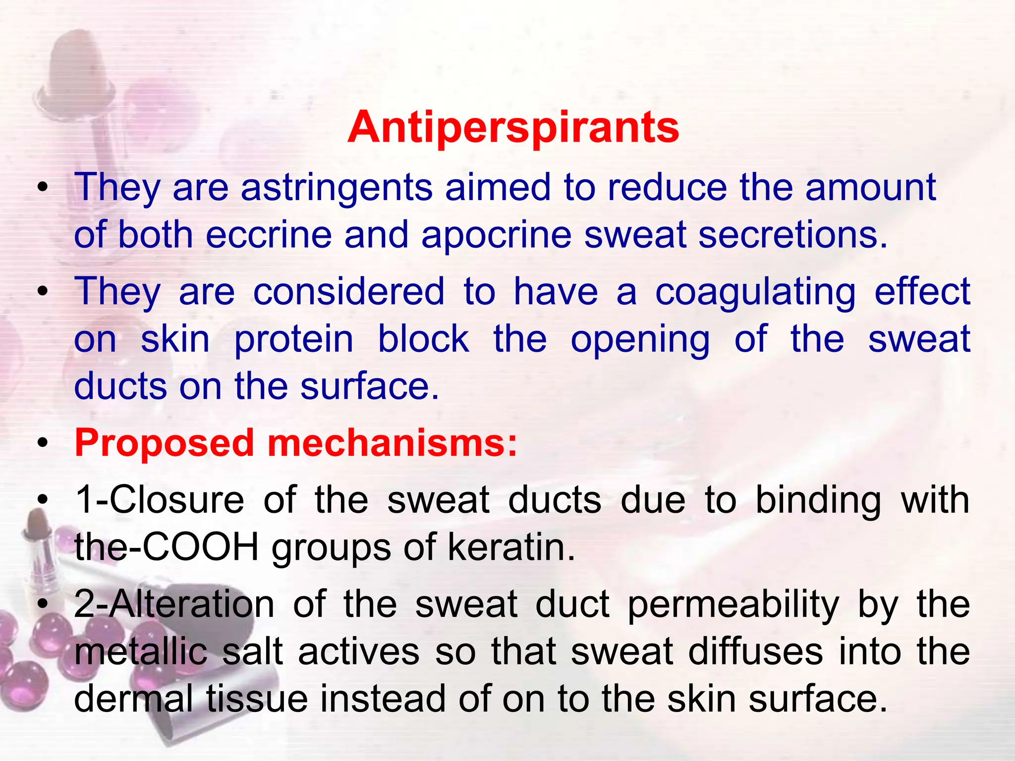 Antiprespirants and deodrants Lecture 6.ppt