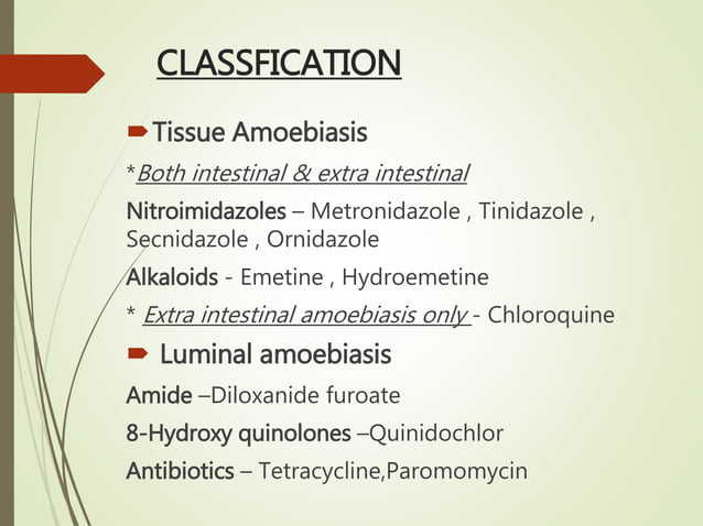 Anti Amoebic Drugs | PPTX