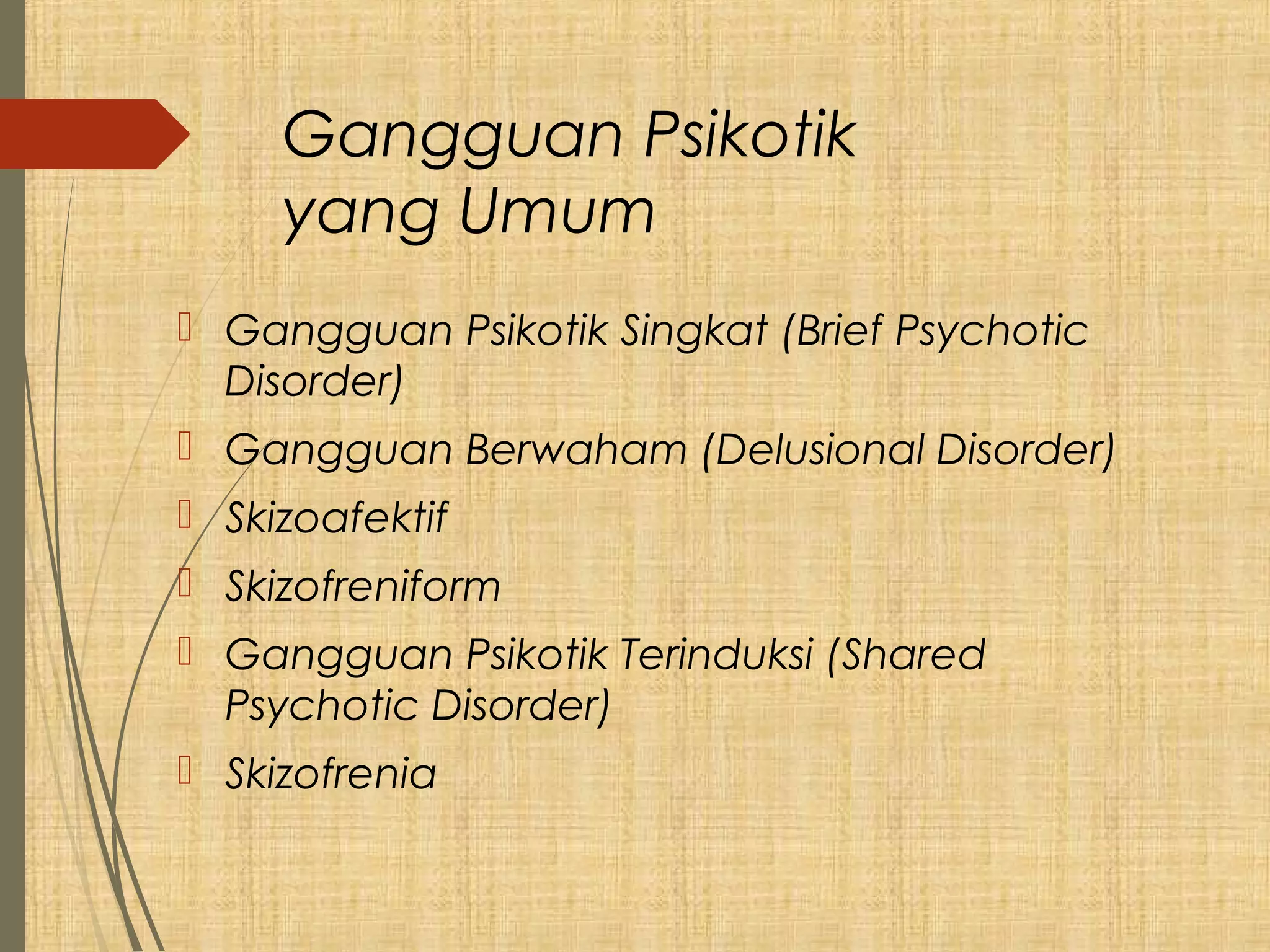 Antipsikotik (Terjemahan Bahasa Indonesia, 3.0) | PPT