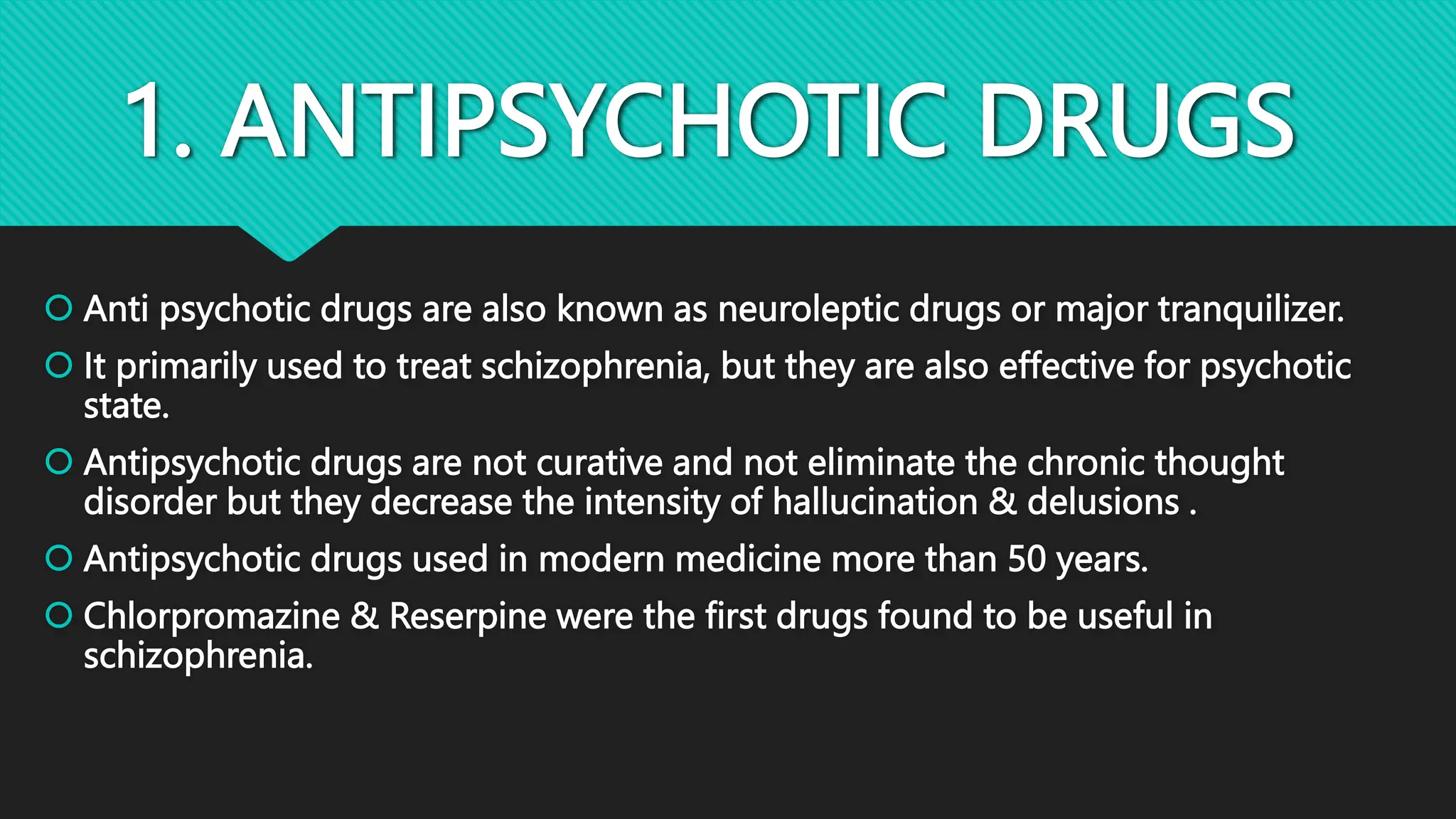 ANTIPSYCHOTIC DRUGS or major tranquilizer .pptx