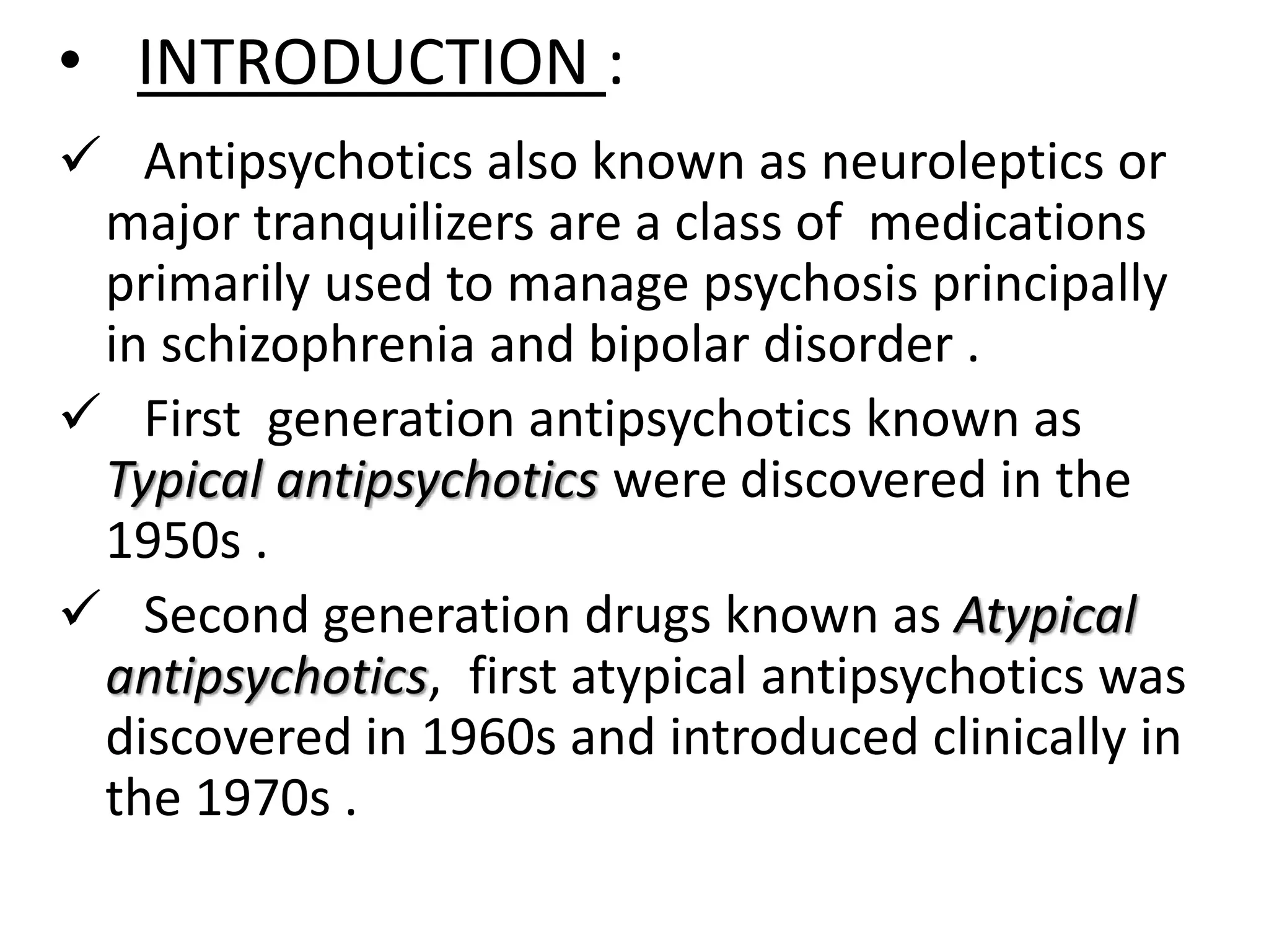 Antipsychotic drugs ppt | PPTX