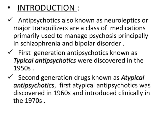 Antipsychotic drugs ppt | PPTX | Brain and Nervous System Disorders | Diseases and Conditions