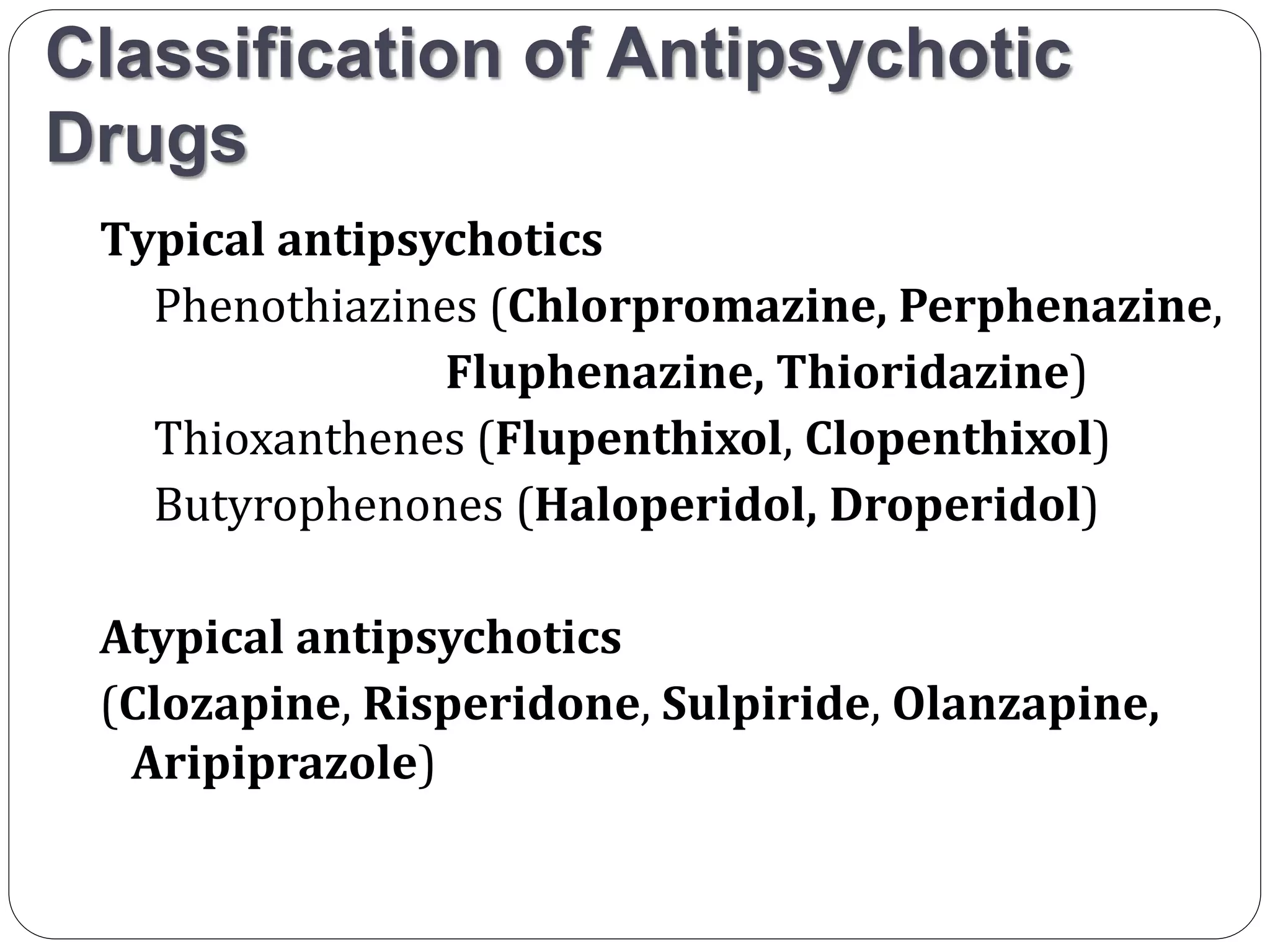 Schizophrenia and Antipsychotic Drugs | PPTX