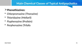 Antipsychotics pharmacology class slides | PPTX