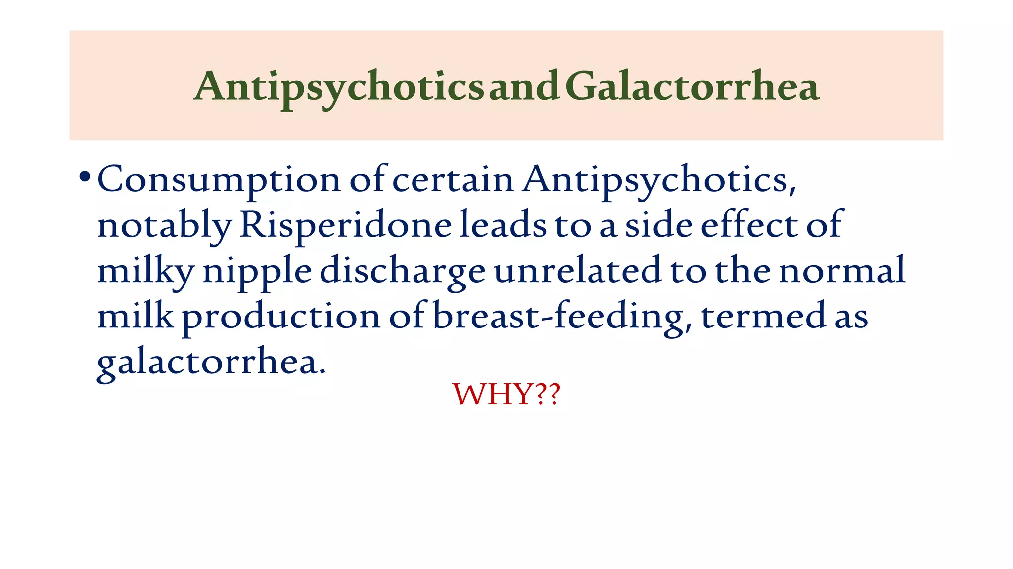 Antipsychotics and galactorrhea | PPTX