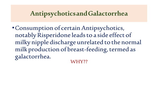 Antipsychotics and galactorrhea | PPTX