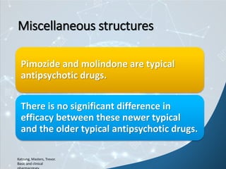 Antipsychotics, chemistry and pharmacokinetics | PPSX