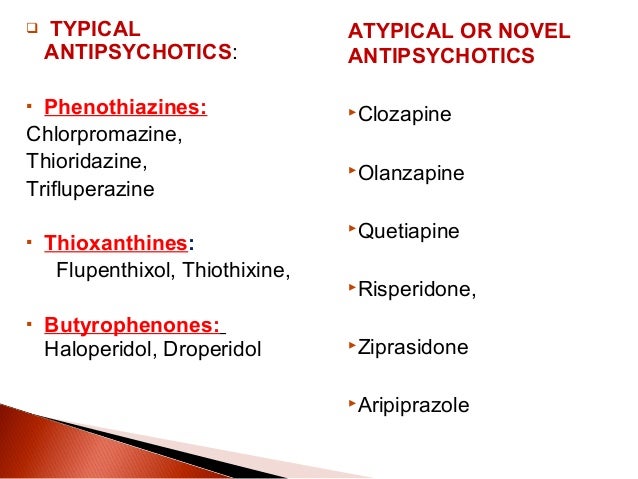 Antipsychotic drugs
