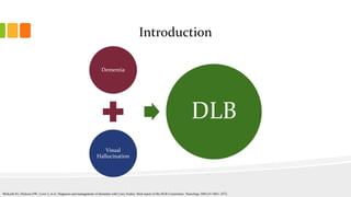 Antipsychotics in Dementia Lewy Bodies | PPTX
