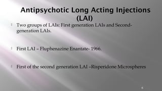 Antipsychoticslongactinginjections 150308152805-conversion-gate01 | PPT