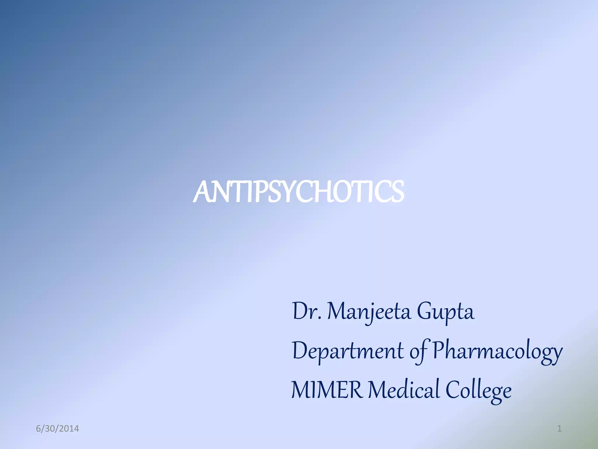 Pharmacotherapy of antipsychotics | PPT