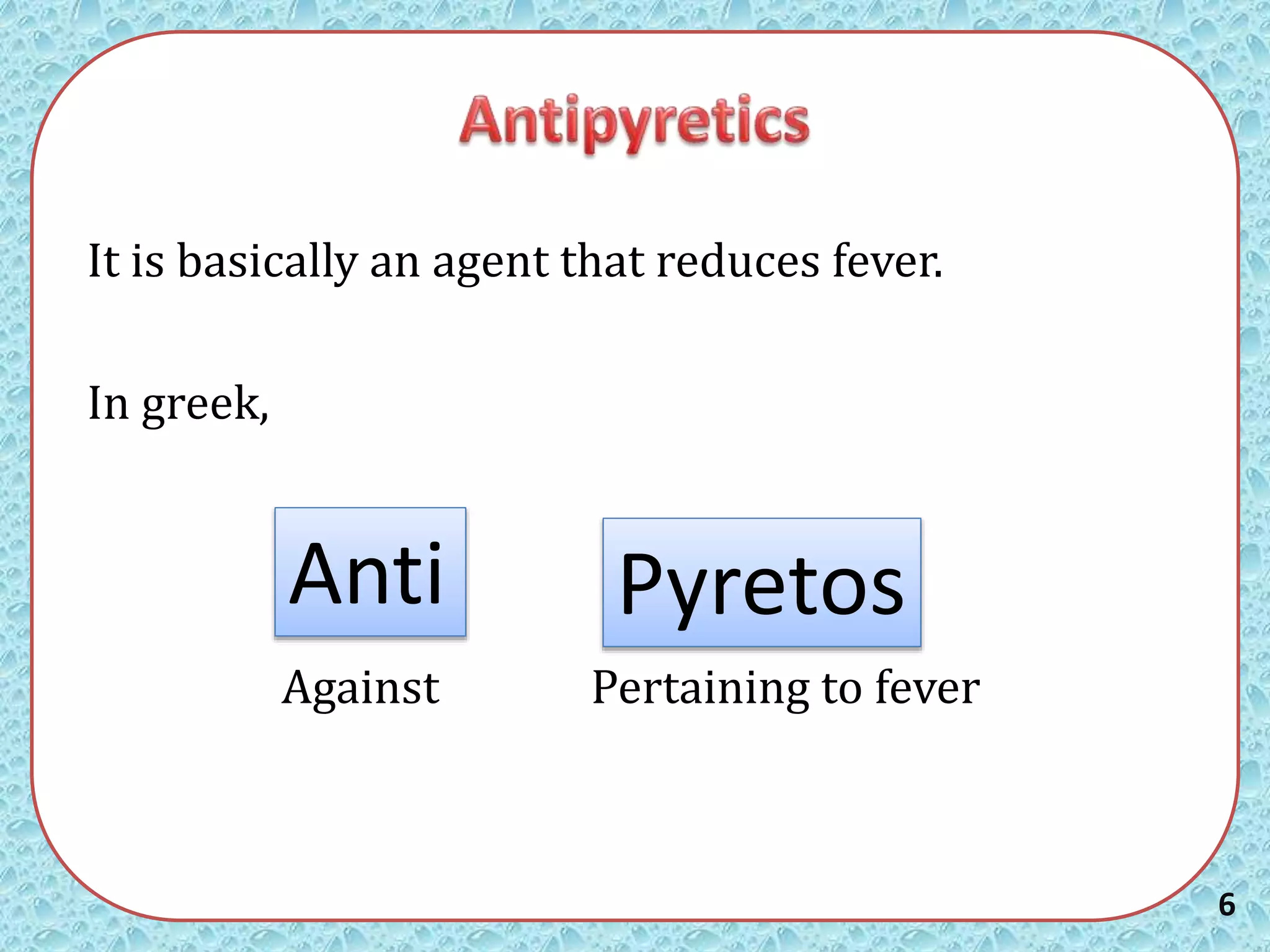 Antipyretics | PPTX