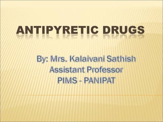 Anti pyretics | PPT